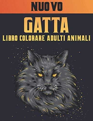 Libro Colorare Adulti Gatta Animali: Libro da Colorare per Adulti 50 ...