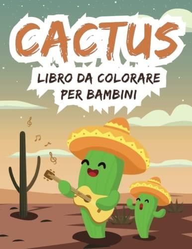 Cactus libro da colorare per bambini: Deserto carino Libro di piante da ...