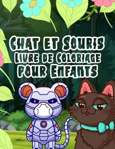 Chat et Souris - Livre de Coloriage pour Enfants: Pour les tout-Petits ...