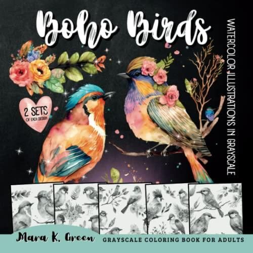 Boho Birds: Watercolor Illustrations in Grayscale: Grayscale Coloring ...