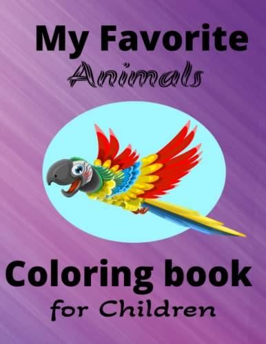 My Favorite Animals - Coloring Book for Children - Literatura ...