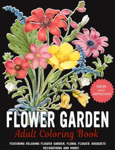 Flower Garden Adult Coloring Book: Easy and Fun Flowers Coloring Book ...