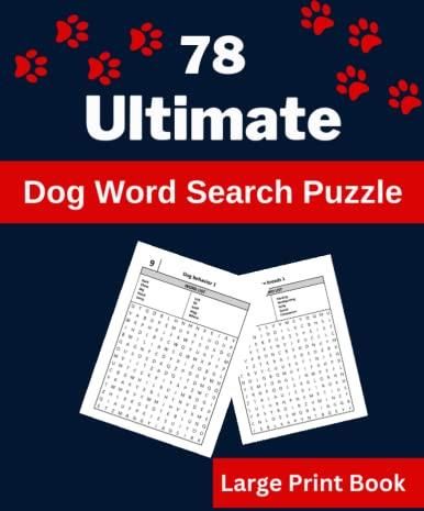 Ultimate Dog Word Search Puzzle Book: Keep Your Mind Sharp and Your Heart Full with This ...