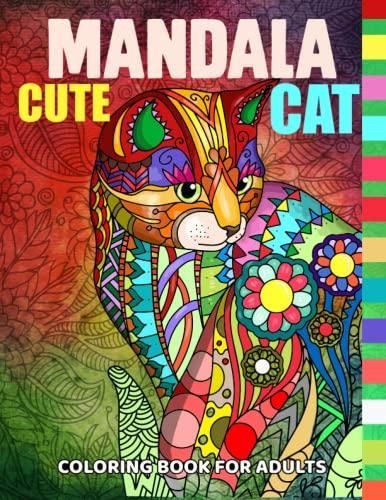 Cute Cat Mandala Coloring Book For Adults: Discover the Magic of Feline ...