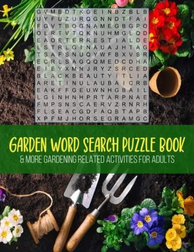 Garden Word Search Puzzle Book: & More Gardening Related Activities for ...
