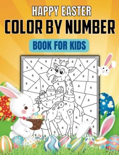 Happy Easter Color By Number Book For Kids: Large Print, Big & Easy ...