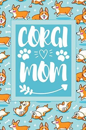 Corgi Mom - Journal: Cute Pembroke Welsh Corgi Dog Lovers Journal ...