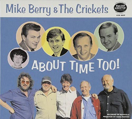 Płyta kompaktowa Mike Berry & Crickets: About Time Too [CD] - Ceny i ...