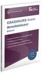CRASHKURS Assex Anwaltsklausur Soltner, Oliver - Literatura ...