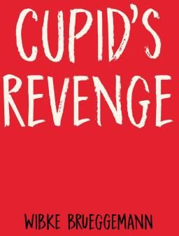 Cupid's Revenge - Literatura obcojęzyczna - Ceny i opinie - Ceneo.pl