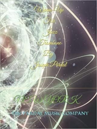 Warm-Up For Jazz Trombone By Joseph Pardal Vol.1 - Literatura ...