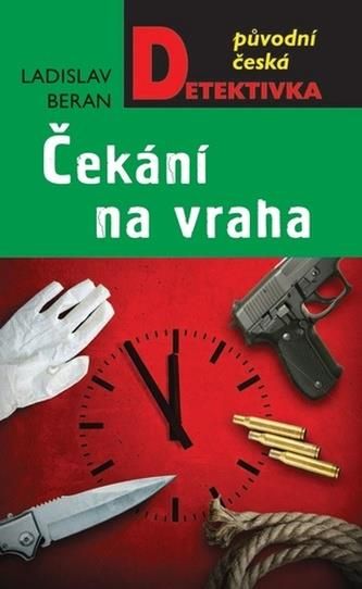 Čekání na vraha Ladislav Beran - Literatura obcojęzyczna - Ceny i ...