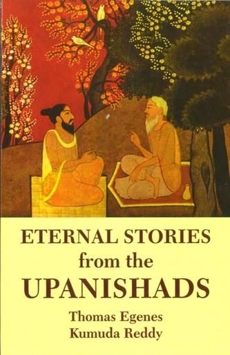 Eternal Stories from the Upanishads Egenes, Linda (Linda Egenes); Reddy ...