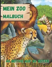 Mein Zoo Malbuch: 40 Motive auf 80 Seiten, Malspaß für Jung und Alt ...