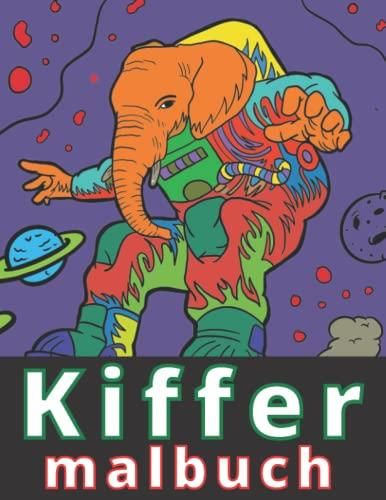 Kiffer Malbuch: Prinzessin Stoner Malbuch, Kiffer Malbuch für ...