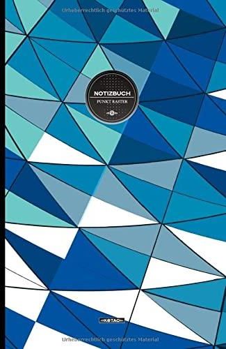 KOTAO Notizbuch Punkt Raster DIN A5 #09 Blaue Dreiecke: (120 Seiten ...