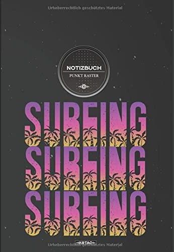 KOTAO Notizbuch Punkt Raster DIN A4 #155 Surfing Palmen: (150 Seiten ...