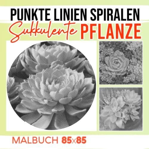 Sukkulente Pflanze Punkte Linien Spiralen Malbuch: Verdickte ...