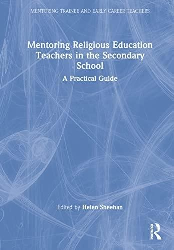 Mentoring Religious Education Teachers in the Secondary School: A Practical Guide - Literatura ...