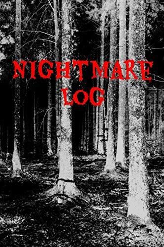Nightmare Log: A Guided Dream Journal for Nightmares - Literatura ...