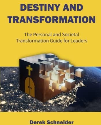 Destiny and Transformation: The Personal and Societal Transformation ...