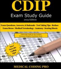 CDIP Exam Study Guide - 2023 Edition: 140 CDIP Practice Exam Questions ...