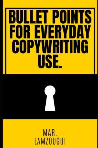 Bullet points for everyday copywriting use: The Ultimate Copywriting ...