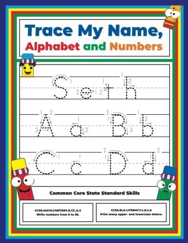 Trace My Name, Alphabet, and Numbers Workbook for Seth: Letter and ...