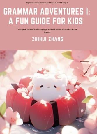 Grammar Adventures Ⅰ: A Fun Guide for Kids: Join our grammar heroes on ...