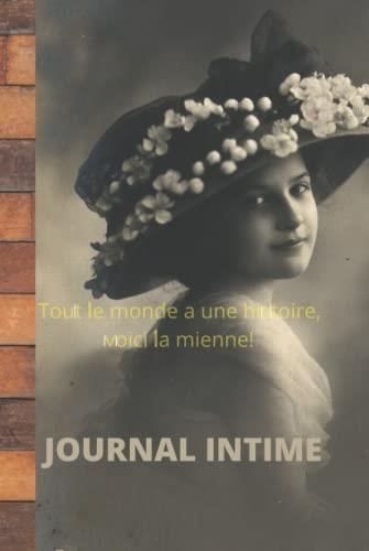 JOURNAL DE SOUVENIRS: Guide de la tenue de son histoire personnelle et ...