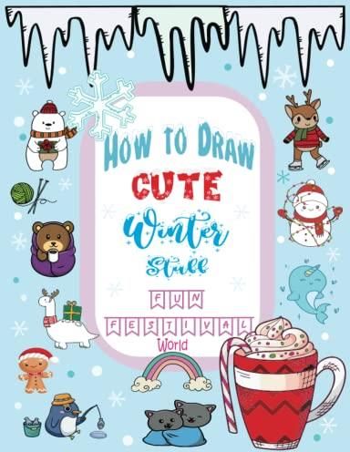 How to Draw Cute Winter Stuff (FUN FESTIVAL WORLD): Simple and Easy ...