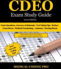CDEO Exam Study Guide - 2023 Edition: 150 CDEO Practice Exam Questions ...