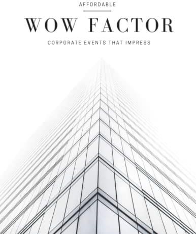 Affordable Wow Factor: Corporate Events That Impress - Your Ultimate ...