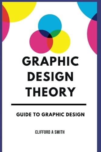 Graphic Design Theory: Guide to Graphic Design - Literatura ...