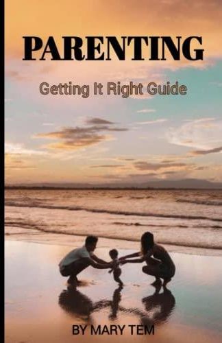 Parenting:: Getting it Right Guide - Literatura obcojęzyczna - Ceny i opinie - Ceneo.pl