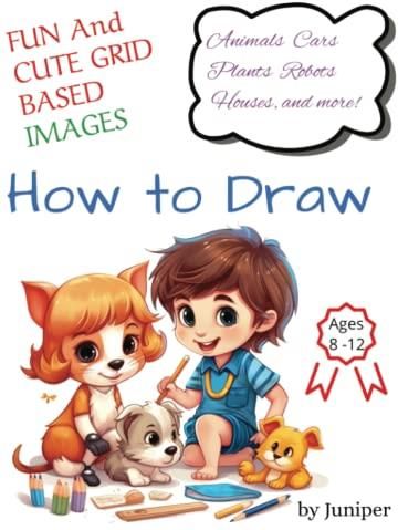 How To Draw Fun Things for Kids: A Simple Step-by-Step Guide to ...