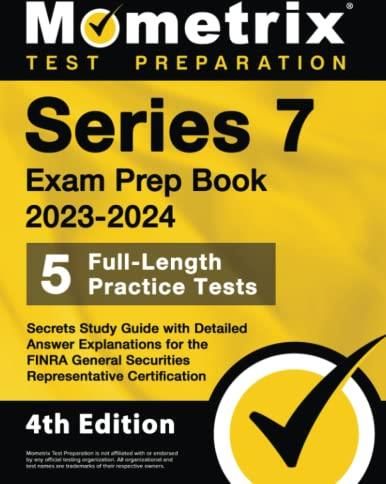 Series 7 Exam Prep Book 2023-2024 - 5 Full-Length Practice Tests ...