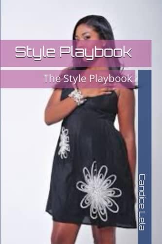 The Style Playbook: A self help guide for all women and girls ...