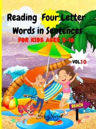 Reading Four Letter Words in Sentences Volume 10: Mastering Tricky Word ...