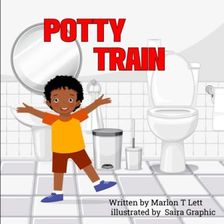 Potty Train: A Potty Training Story book for Toddlers , Illustrations ...