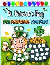 St. Patrick's Day Dot Marker Activity Book: Easy Guided Big Dots ...