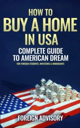 How to Buy a Home in USA: Complete Guide to American Dream - Literatura ...