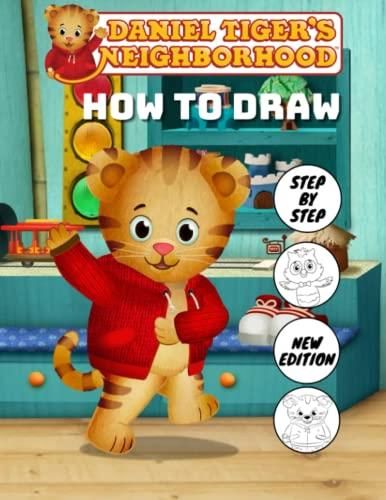 How To Draw Daniel Tiger: Neighborhood Learn the Step-by-Step Technique ...
