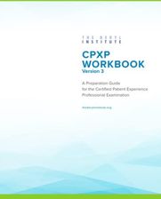 CPXP Workbook Version 3: A Preparation Guide for the Certified Patient ...