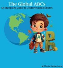 The Global ABCs: An Illustrated Guide to Countries and Cultures ...