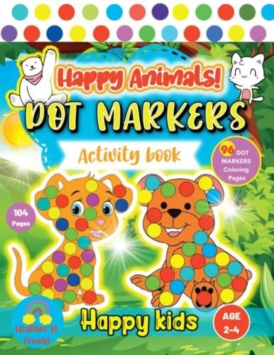 Dot Markers Activity book: Animals , Easy Guided BIG DOTS , Coloring ...