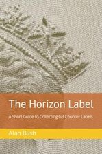 The Horizon Label: A Short Guide To Collecting GB Counter Labels ...
