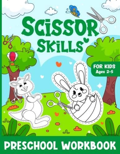Scissor Skills Preschool Workbook For Kids: This Scissor Skills Guide ...