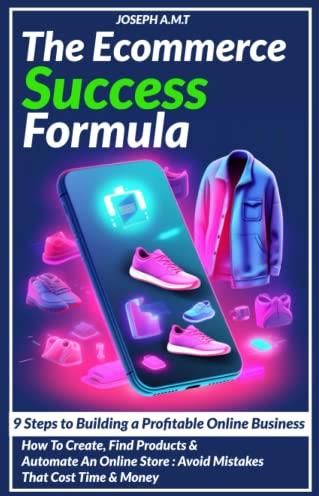 How to Start and Grow an Ecommerce Business: The Ultimate Guide to ...