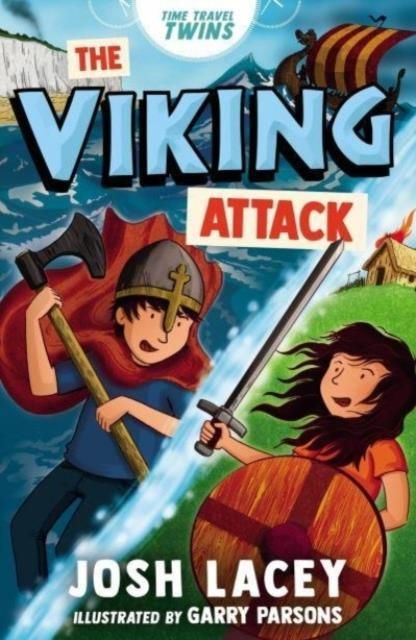 Time Travel Twins: The Viking Attack Lacey, Josh - Literatura obcojęzyczna - Ceny i opinie ...